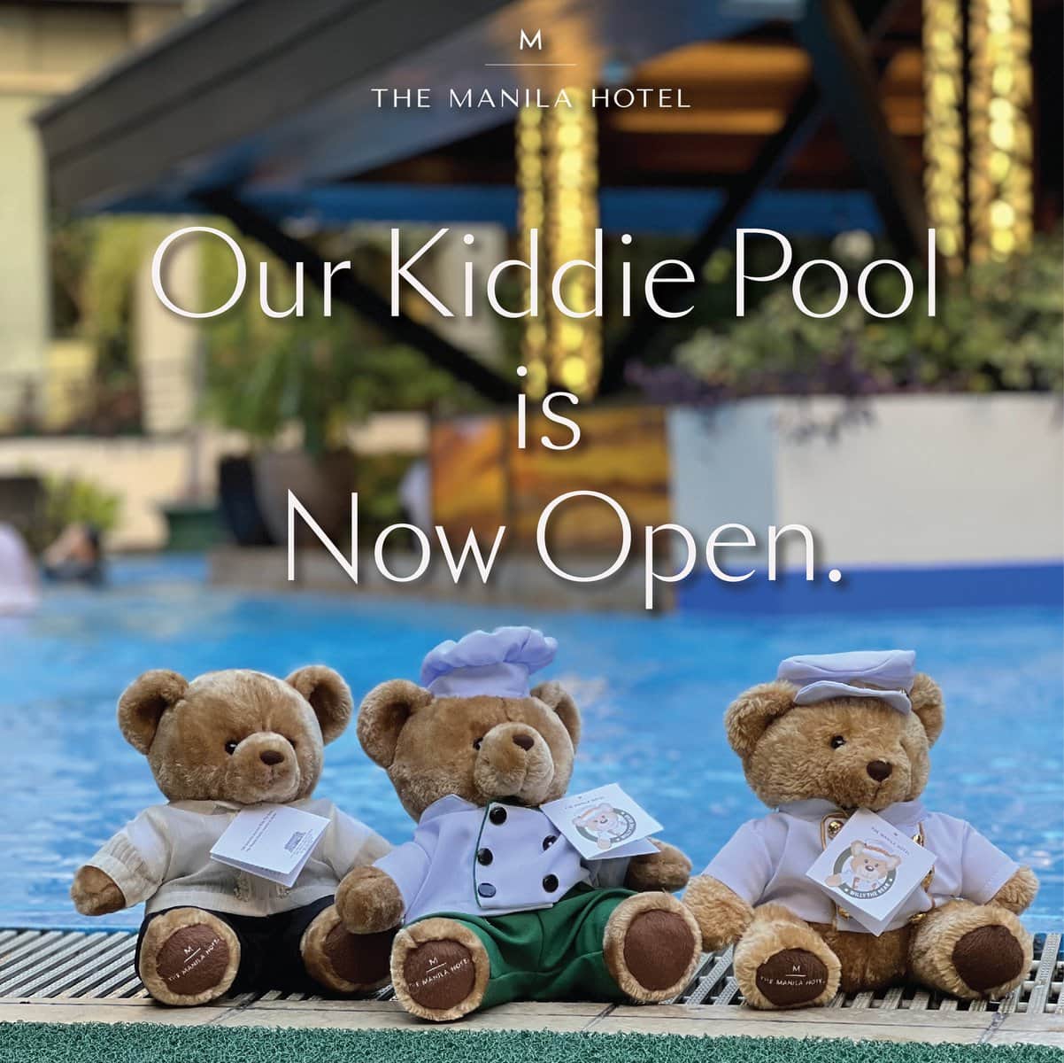 Our Kiddie Pool is Now Open - The Manila Hotel