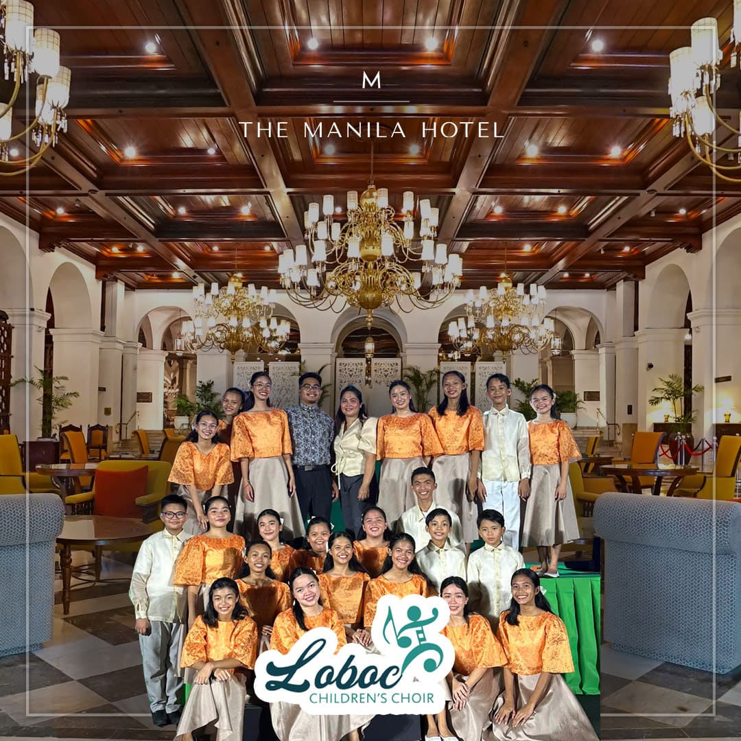 Loboc Children’s Choir Performs at The Manila Hotel and Manila Prince ...