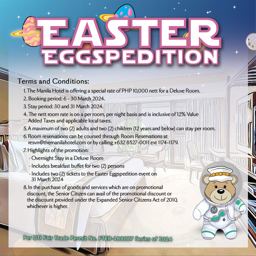 Experience a Galactic Easter Eggspedition at The Manila Hotel - The ...
