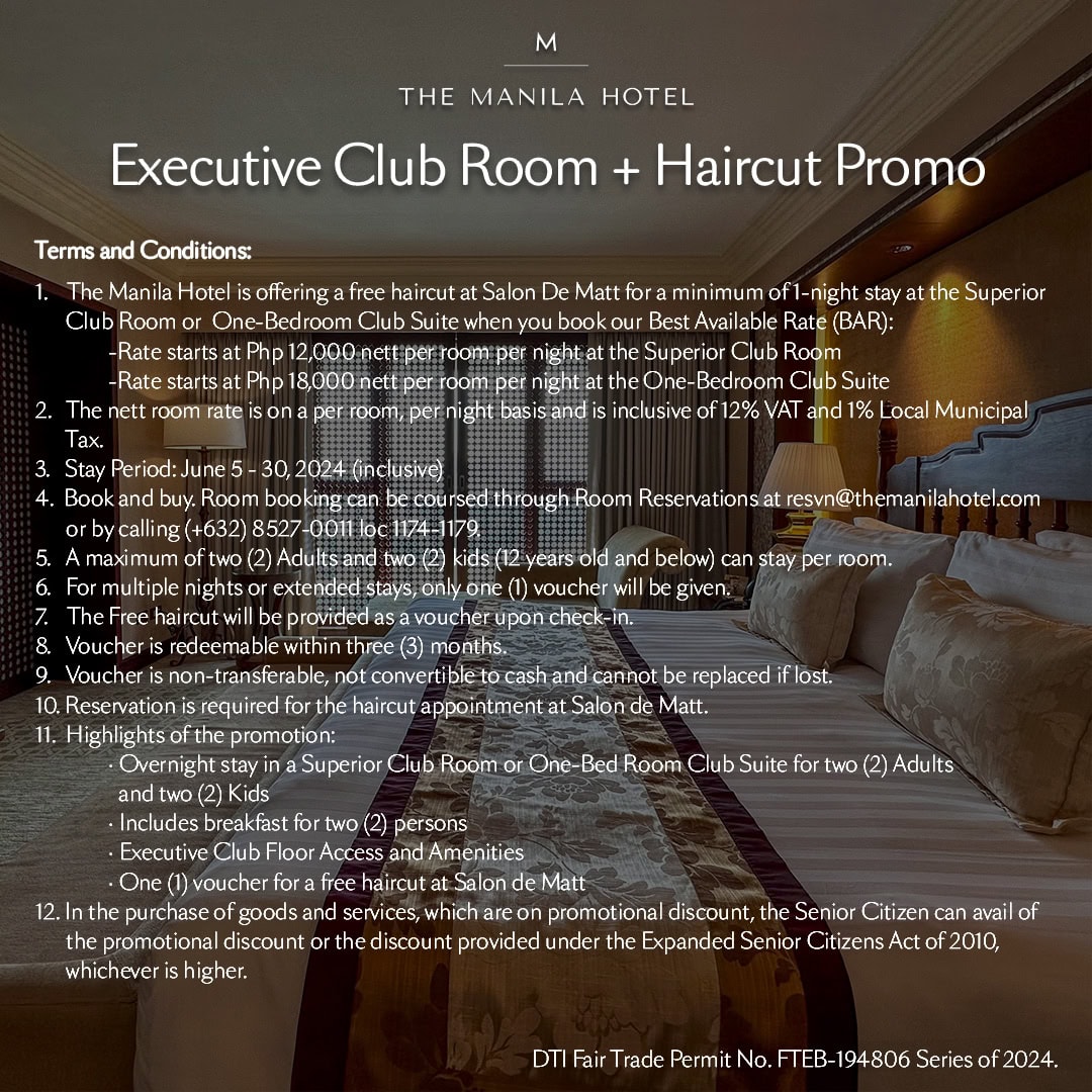 Executive Club Room + Haircut Promo - The Manila Hotel